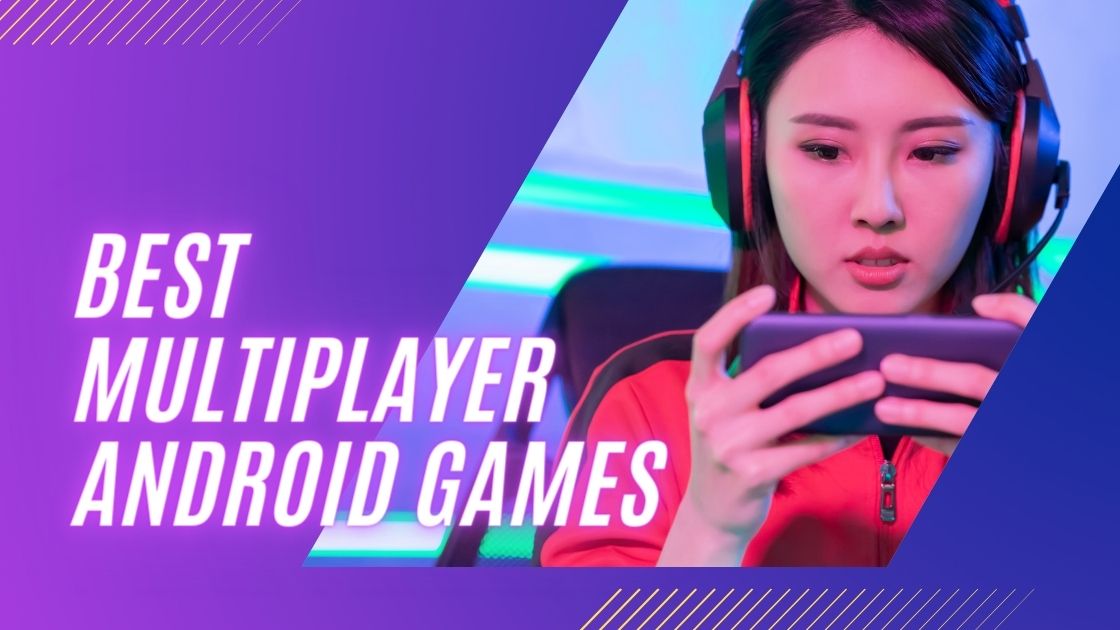 15 Best Android Multiplayer Games In 2023 Geekman 4096